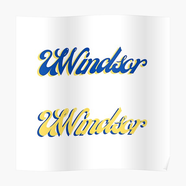 "UWindsor 2 Pack" Poster by jreiken | Redbubble