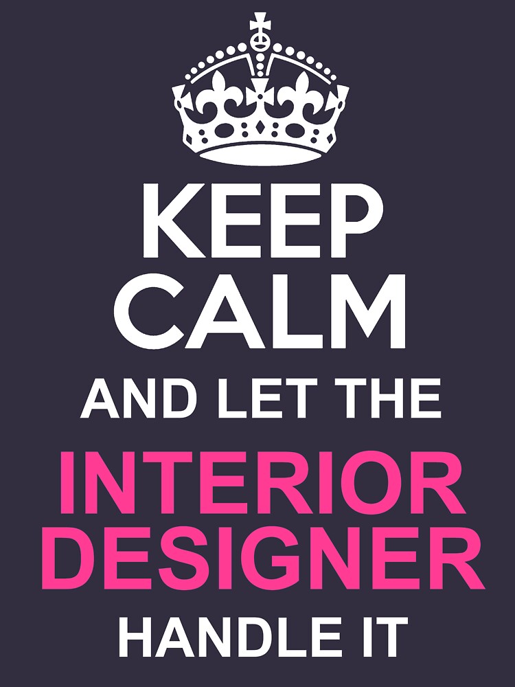 "interior designer" T-shirt for Sale by akia88 | Redbubble | interior ...