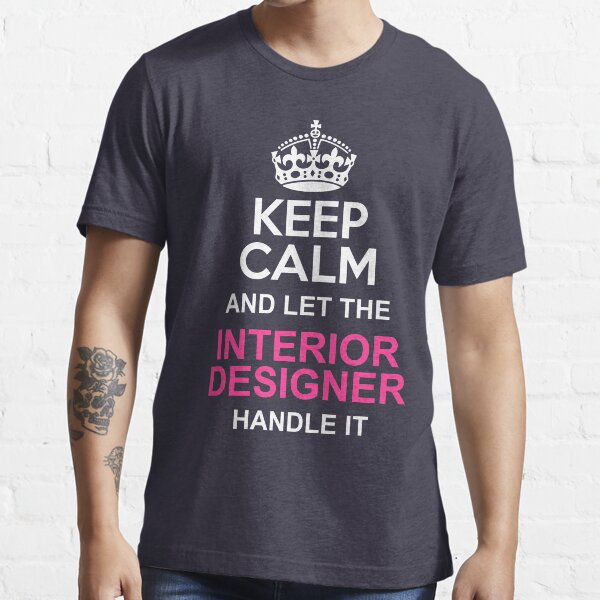 "interior designer" T-shirt for Sale by akia88 | Redbubble | interior ...