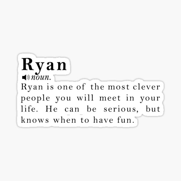 "Ryan Name Meaning Definition" Sticker for Sale by peachyline | Redbubble