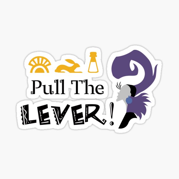 "Pull The Lever" Sticker for Sale by parkadventure | Redbubble