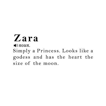 "Zara Name Meaning Definition" Photographic Print for Sale by ...