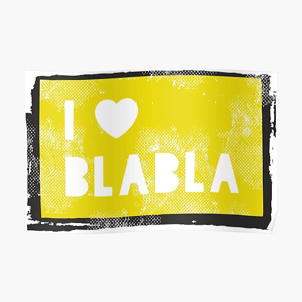 ""BLA-BLA-BLA"" Poster by Buldakov | Redbubble