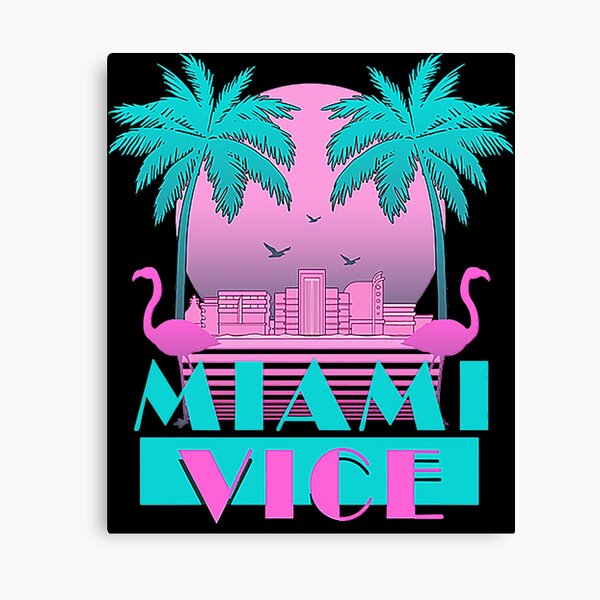 "Miami Vice - Retro 80s Design" Canvas Print by nicknamehy42 | Redbubble