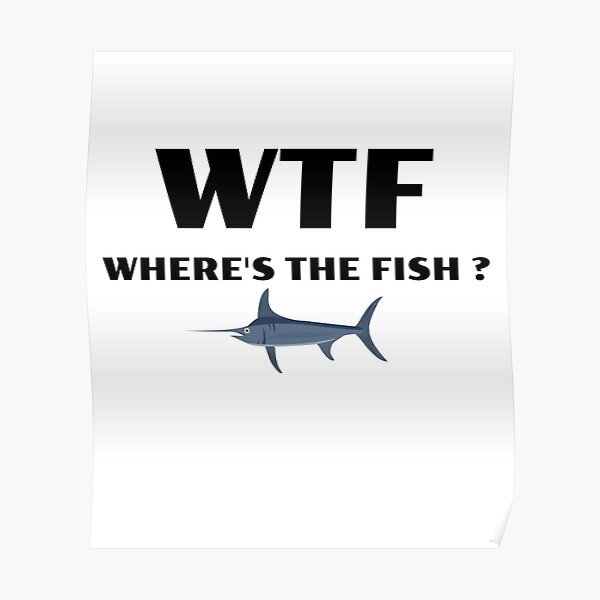 "WTF" Poster for Sale by DeCoolFactory | Redbubble