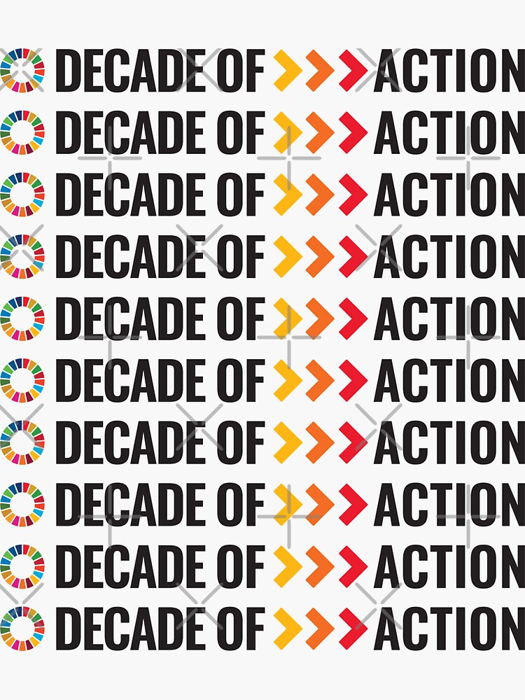 "UN SDGs - Decade of Action - United Nations Sustainable Development ...