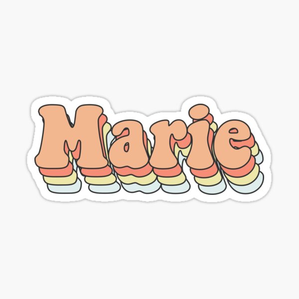 "Marie - Custom Aesthetic Trendy Name" Sticker by jdotrdot712 | Redbubble