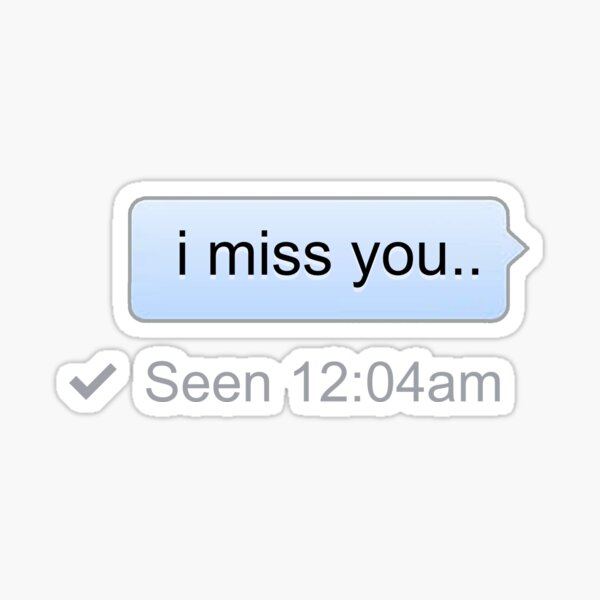 "i miss you.." Sticker for Sale by visiting-statue | Redbubble