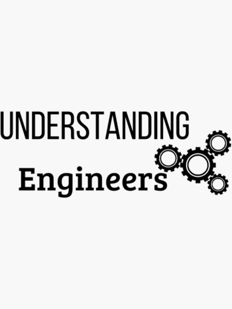 "Understanding engineers " Sticker by Norstore | Redbubble