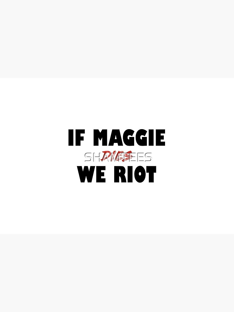 If Maggie Dies We Riot Bath Mat sold by Imran Zahoor | SKU 42533900 ...