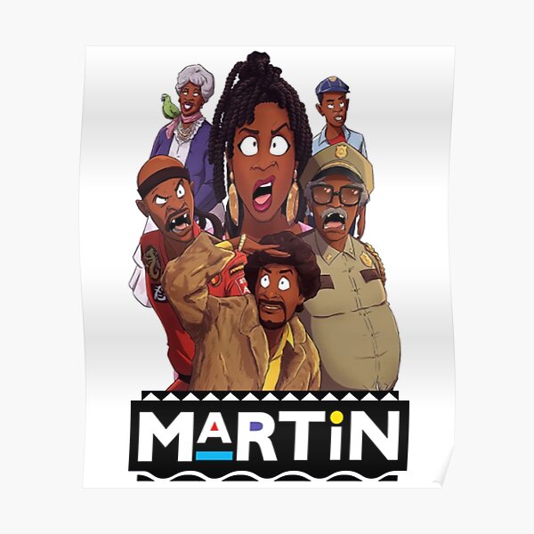 "Martin who is your favorite martin character" Poster for Sale by ...