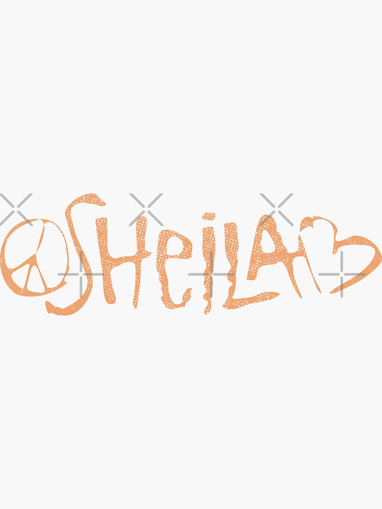 "Sheila" Sticker by wunderfamily | Redbubble