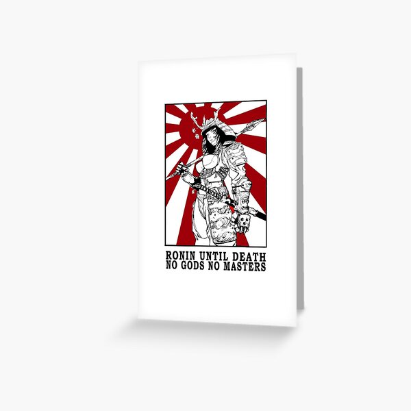 "Ronin Until Death No Gods No mastres blood samurai Katana girl Female ...