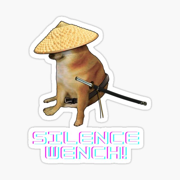 "Silence Wench" Sticker for Sale by Bhaktibrands | Redbubble