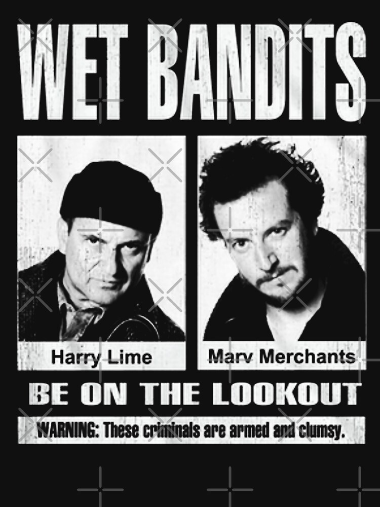 "wet bandits" T-shirt for Sale by Abdenacer | Redbubble | wet bandits t ...