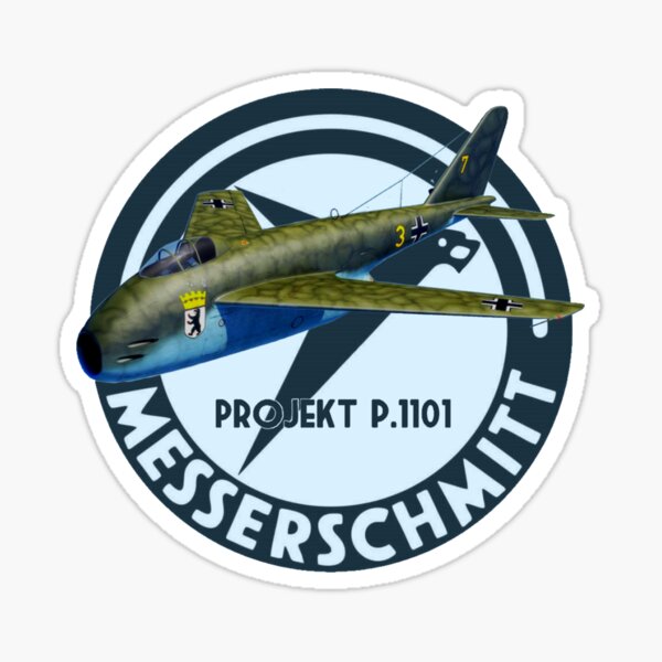 "Messerschmitt Projekt P.1101 with Messerschmitt logo." Sticker for ...