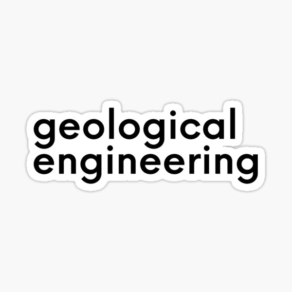 "geological engineering" Sticker for Sale by IntegralBliss | Redbubble