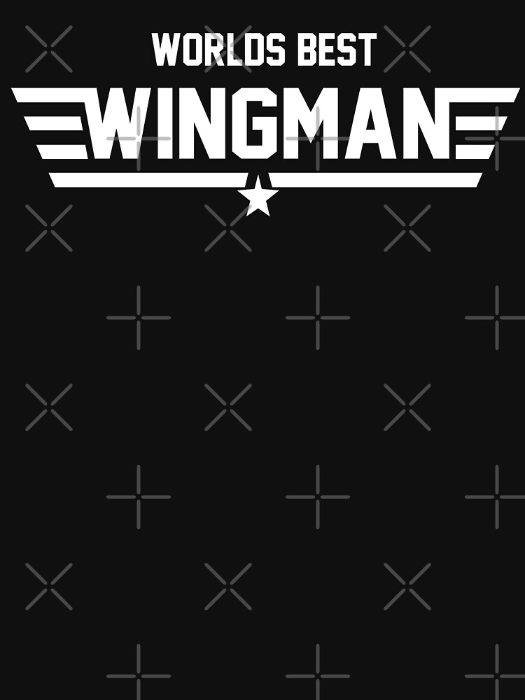 "World's Best Wingman" Essential T-Shirt for Sale by goodtogotees ...