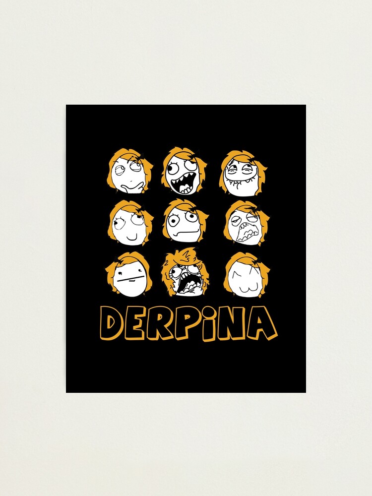 "Derpina Meme Rage Comic Fan Art" Photographic Print for Sale by ...