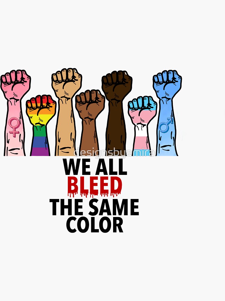 "We All Bleed The Same Color BLM" Sticker for Sale by designsbyamira ...