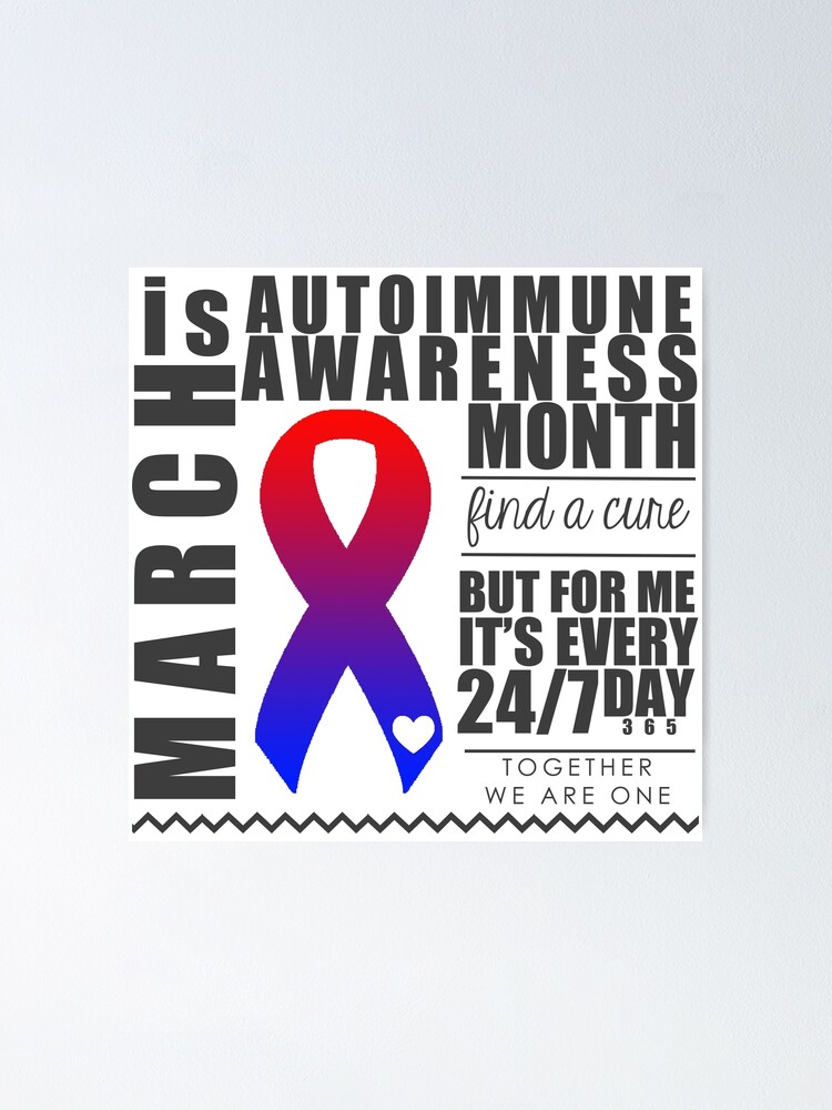 "Autoimmune Awareness Month" Poster by purrfectpixx | Redbubble