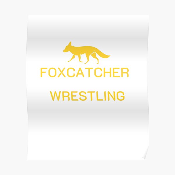 "Foxcatcher Wrestling" Poster by tarkaittisak | Redbubble