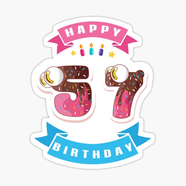 "Happy 57th Birthday Gift 57 Years Old Donut" Sticker for Sale by ...