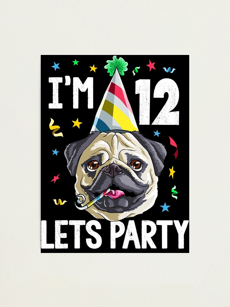 Lámina fotográfica «Fiesta de la idea del cumpleaños de Pug 12 para ...