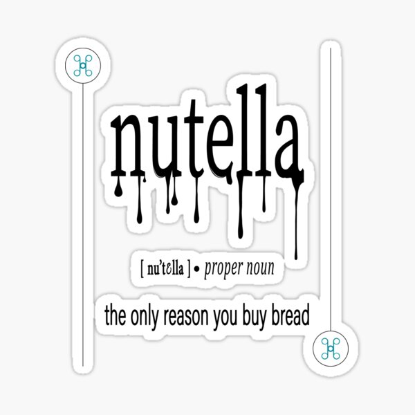"Melted Nutella Word, dictionary art " Sticker for Sale by ...