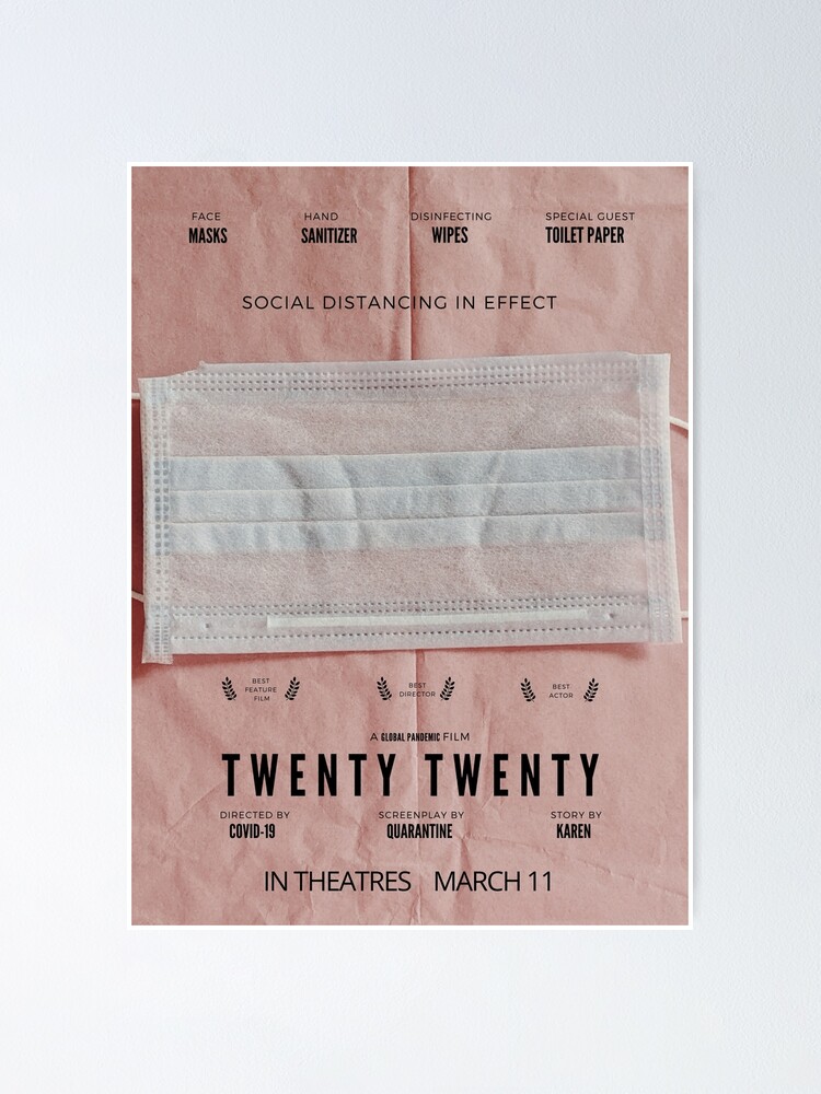 "TWENTY TWENTY Movie Poster (2020)" Poster for Sale by nykah | Redbubble