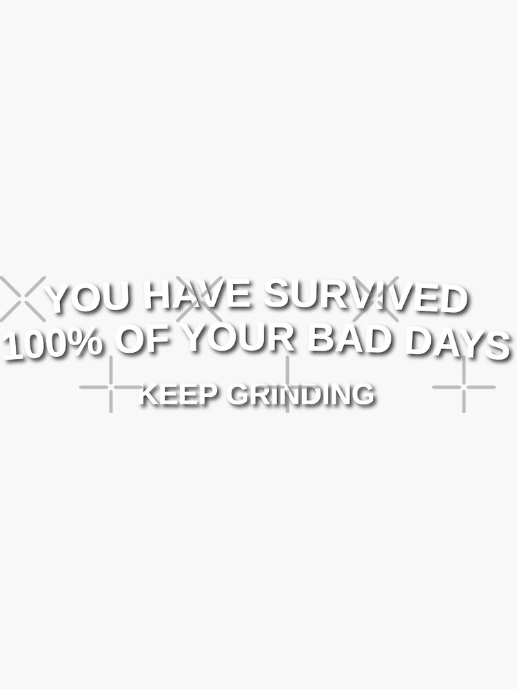 "You have survived" Sticker for Sale by juaniston | Redbubble