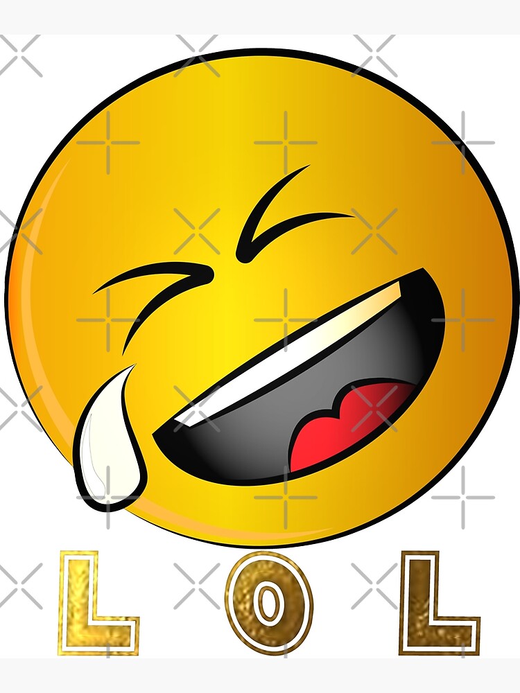 "LOL - Lot of Laugh - Emoji - Smiley" Art Print by SimonVita | Redbubble