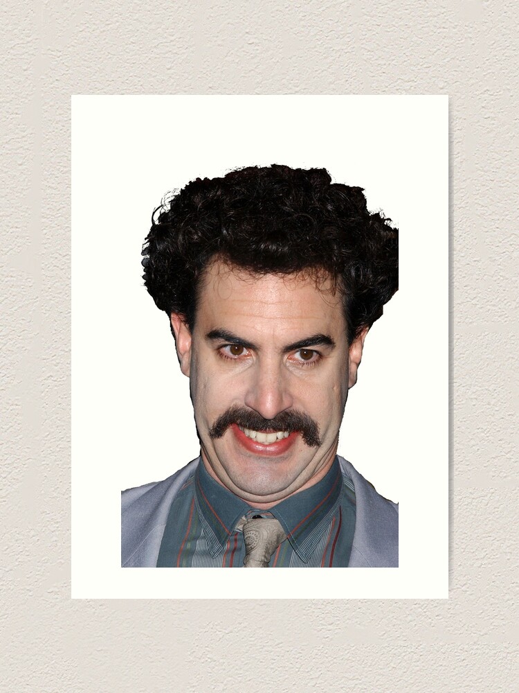 "Borat" Art Print by Zakmacattack | Redbubble