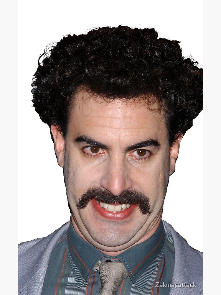 "Borat" Art Print by Zakmacattack | Redbubble