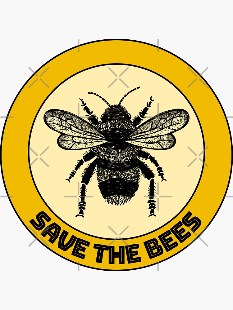 "Save the Bees Badge" Sticker by CraftedbyJK | Redbubble