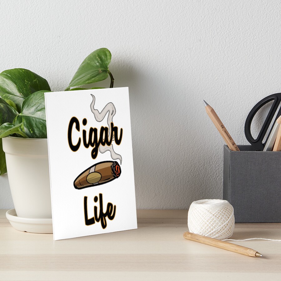 "Cigar Life" Art Board Print by Level12 | Redbubble