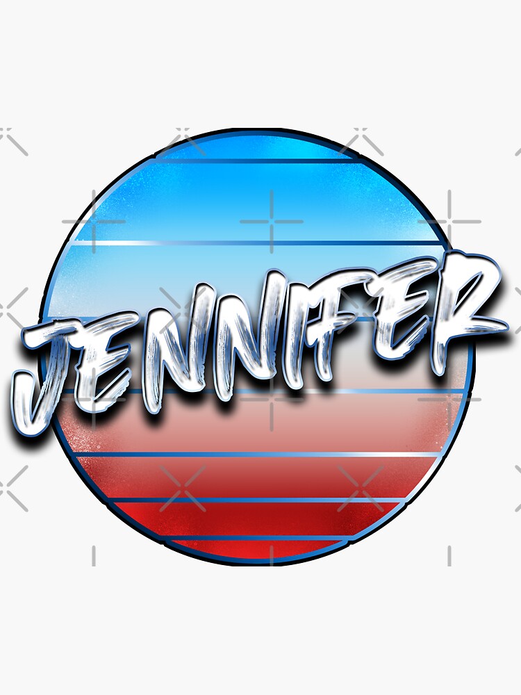 "Jennifer, Jenny, Jen, Jennifer version 1, " Sticker for Sale by ...
