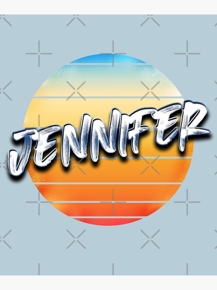 "Jennifer, Jenny, Jen, Jennifer version 2, " Photographic Print for ...