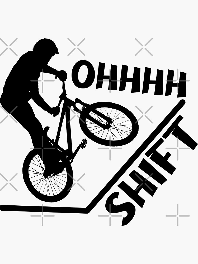 "Oh Shift " Sticker by cannevas | Redbubble