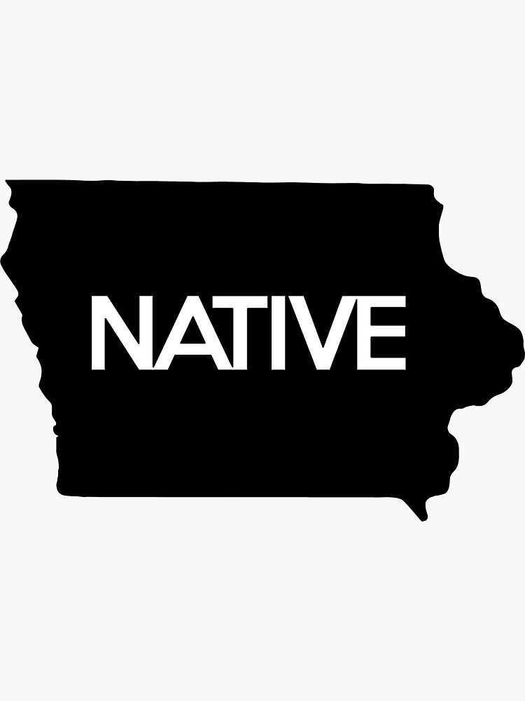 "Iowa Native IA" Sticker for Sale by mindofstate | Redbubble
