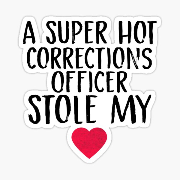 A Super Hot Corrections Officer Stole My Heart Corrections Officer
