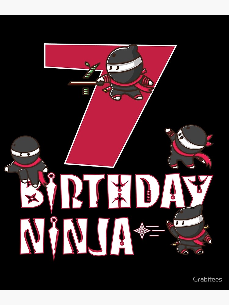 "7th Birthday Ninja 7 Years Old Kid Ninjutsu B-day Party graphic ...