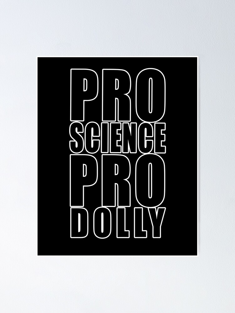 "Pro Science Pro Dolly" Poster for Sale by Imadovic | Redbubble