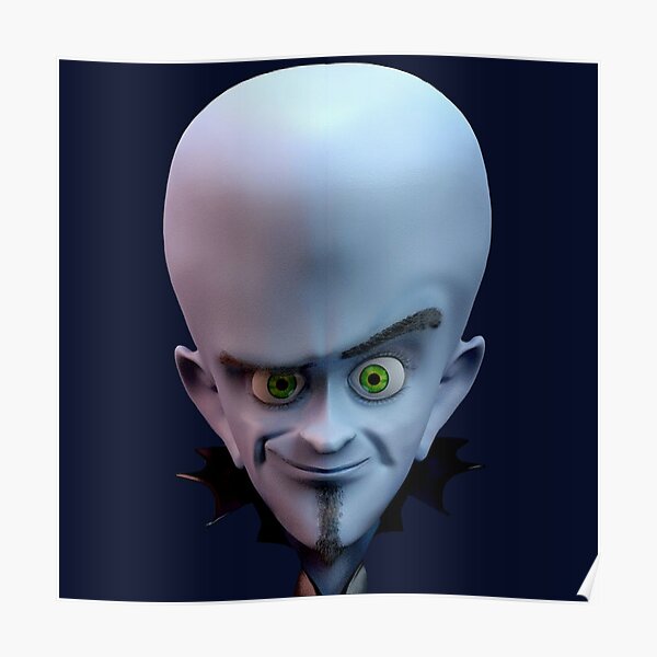"Smiling Megamind 3D *HIGH QUALITY*" Poster for Sale by Alex3214 ...