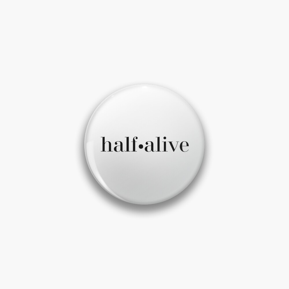 "half•alive" Sticker for Sale by sophnoelle | Redbubble