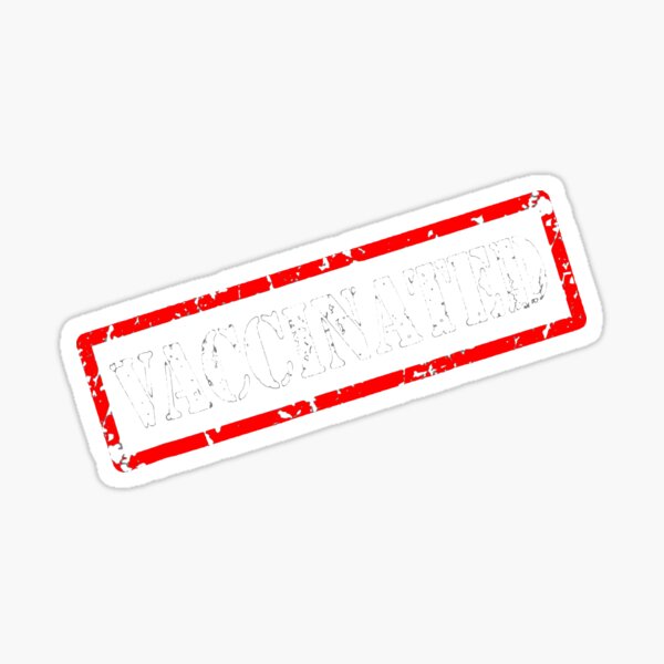 "Vaccinated - Pro Vaccine 2021 - Stamp Style" Sticker for Sale by urban ...