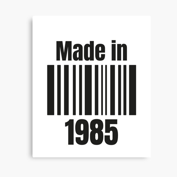 Made In 1985 Canvas Prints | Redbubble