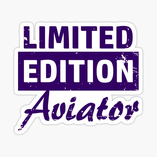 "Limited Edition Aviator" Sticker for Sale by rustyredbubble | Redbubble
