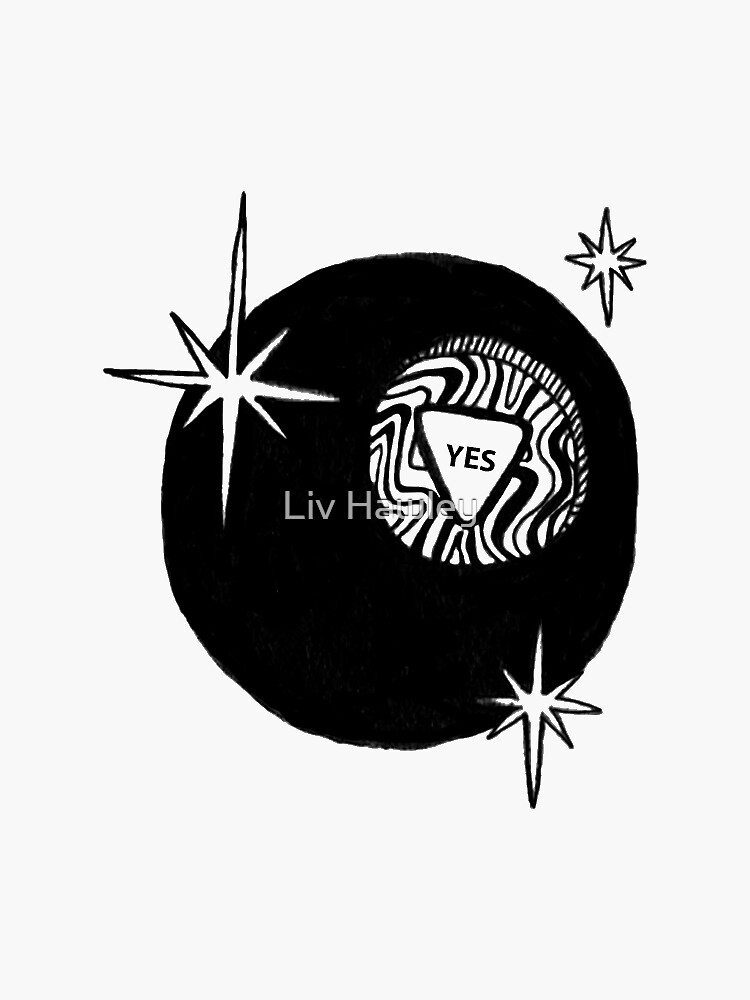 "Magic 8 ball Yes graphic" Sticker for Sale by Liv Hawley | Redbubble
