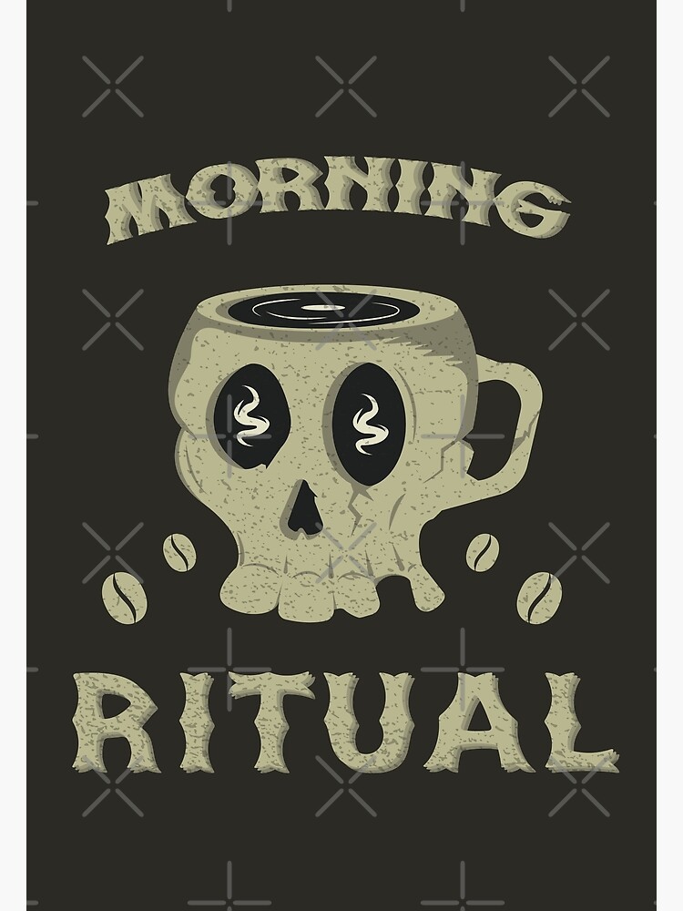 "Cool Skull Mug Morning Ritual Vintage Style" Poster for Sale by ...